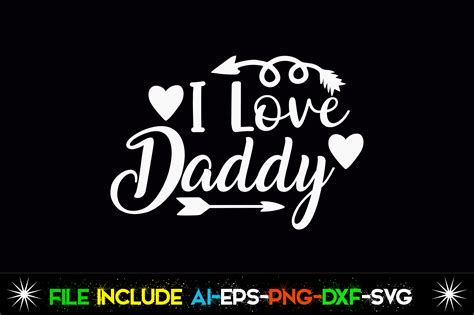 I Love Daddy Graphic By Cutesycrafts360 · Creative Fabrica