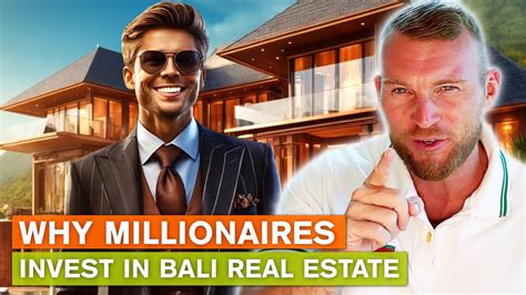 Why Millionaires Are Investing In Bali Real Estate Youtube