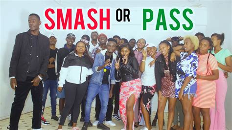 Smash Or Pass But Face To Face Kenyan Edition Youtube