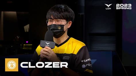 Clozer 인터뷰 브리온 Vs 리브 샌박 0128 2023 Lck 스프링 스플릿 Youtube