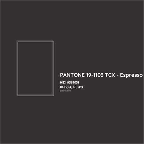 About Pantone 19 1103 Tcx Espresso Color Color Codes Similar