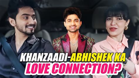 Kya Khanzaadi Aur Abhishek Date Kar Rahe Hain Mrfaisuclipss YouTube
