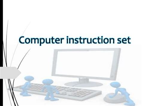 Computer Instruction Set Ppt