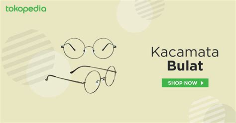 12 Daftar Merk Kacamata Terbaik Dan Terkenal Tokopedia Blog