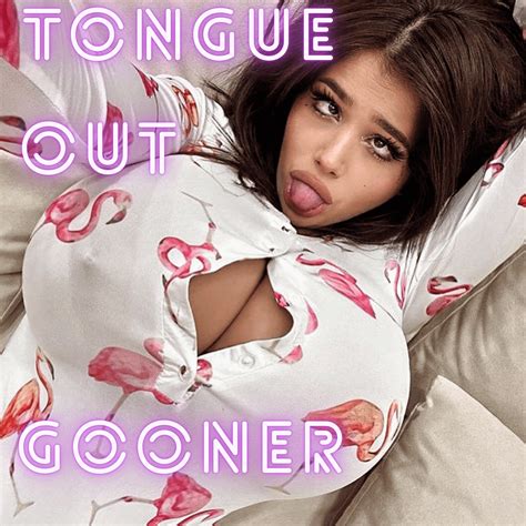 Tongue Out Gooner R Caprellocaptions