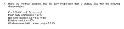 Solved 4 Using The Penman Equation Find The Daily