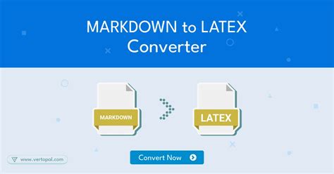 Online MARKDOWN To LATEX Converter Vertopal