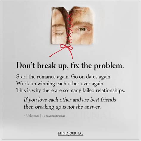 Dont Break Up Fix The Problem Breakup Quotes