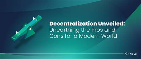 Disadvantages And Advantages Of Decentralization Hela
