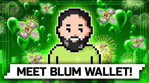 Blum Wallet Is Here Blum News Videoblogs