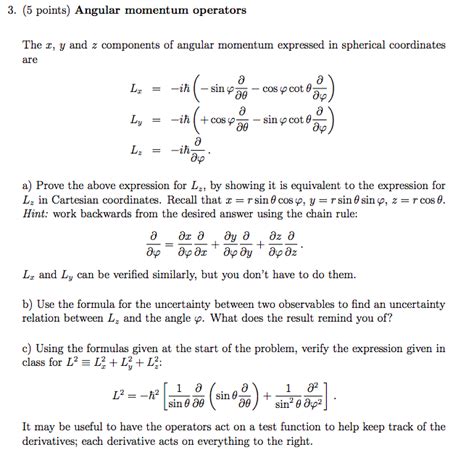 Solved 3 5 Points Angular Momentum Operators The I Y And