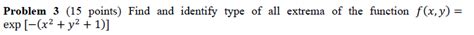 Solved Problem 3 15 Points Find And Identify Type Of All