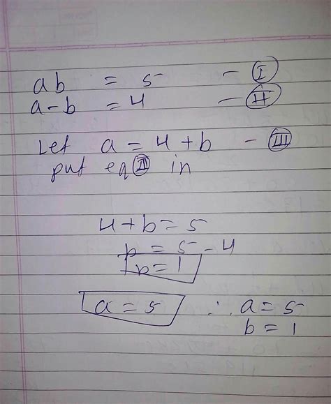 ab=5 a-b= 4 find the value of a3 +b3 - Brainly.in
