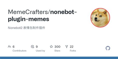 Github Memecraftersnonebot Plugin Memes Nonebot2 表情包制作插件