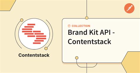 brand kit api contentstack get started postman api network