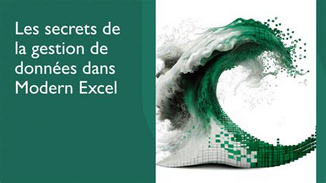 nouveau séminaire les secrets de la gestion de données dans modern