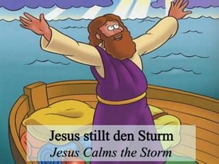 Jesus Stillt Den Sturm PPT