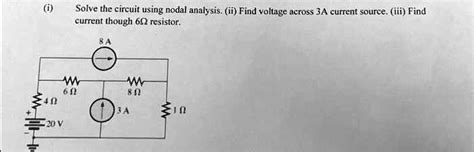 solved solve the circuit using nodal analysis ii find voltage