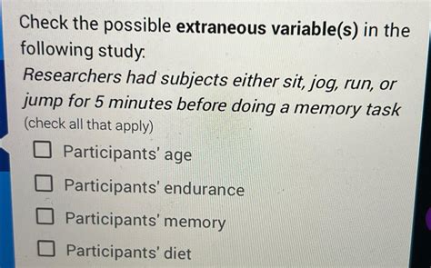 Solved Check The Possible Extraneous Variables ﻿in The