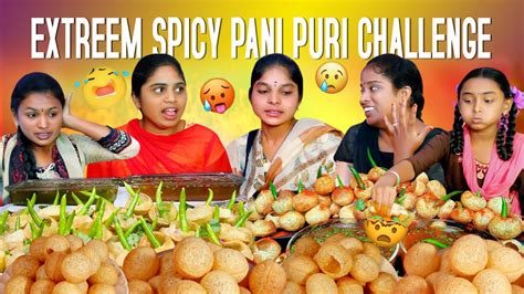 Extreem Spicy Pani Puri Challenge Mana Telugu Village Youtube