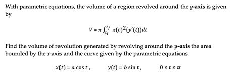 Solved With Parametric Equations The Volume Of A Region