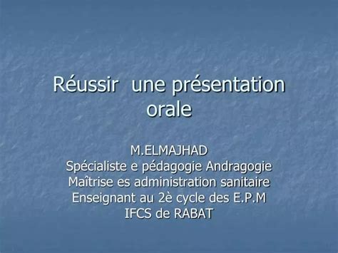 PPT Réussir une présentation orale PowerPoint Presentation free