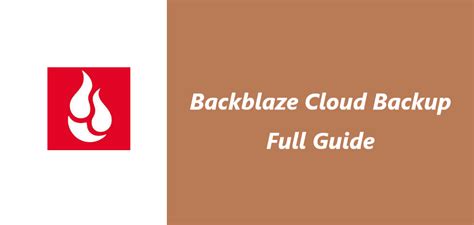 Backblaze Cloud Backup In 2 Proven Ways And 1 Tip