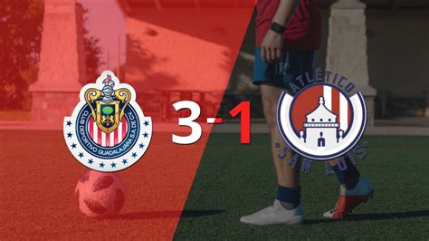 Chivas Paseó A Atl De San Luis Y Selló Su Triunfo 3 A 1