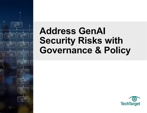 Addressgenaisecurityriskswithgovernanceandpolicypdf