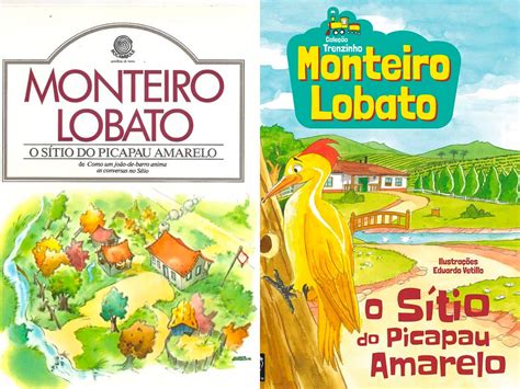 O Sítio do Pica Pau Amarelo de Monteiro Lobato CIA DOS LIVROS