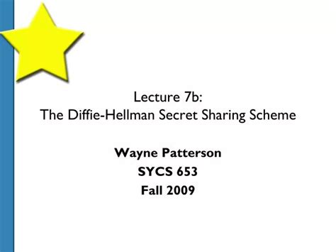 PPT Lecture 7b The Diffie Hellman Secret Sharing Scheme PowerPoint