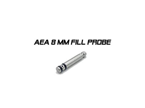 Aea Fill Probe The Pellet Shop