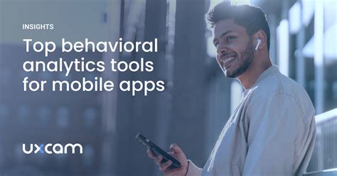 5 Best User Behavior Analytics Tools To Optimize App Ux 2024