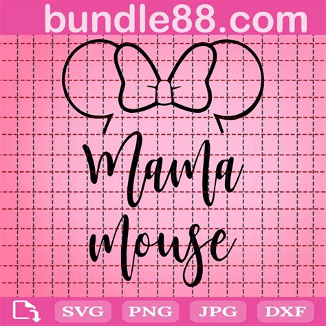 Mama Mouse Svg Minnie Mouse Svg Instant Download June 2025