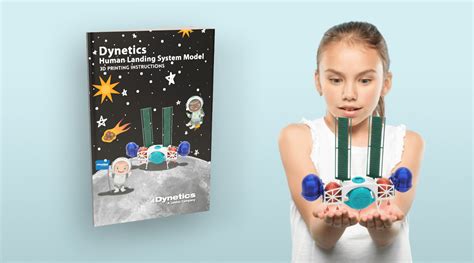 Print Your Own Dynetics Human Landing System Model At Home Space Settlement Progress