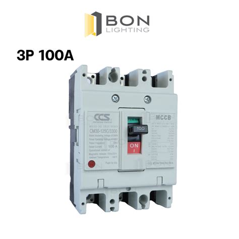 Ccs โนฟิวส์ เบรกเกอร์ Mccb 3p 15a 20a 30a 50a 63a 100a ราคาส่ง