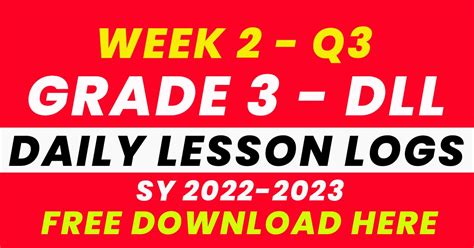WEEK 2 GRADE 3 DAILY LESSON LOG Q3 The Teacher S Craft