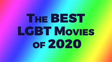 The Best Lgbt Movies Of 2020 Breaking Glass Pictures