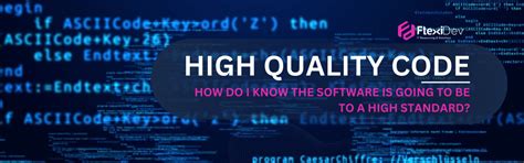 High Quality Code How Do I Know The Software Is Going To Be To A High