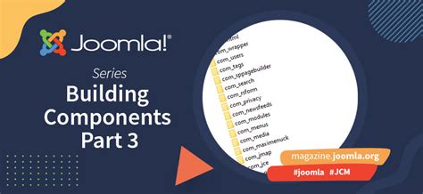 构建组件的工具 3创建组件 Joomla 社区杂志
