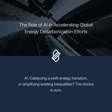 The Role Of Ai In Accelerating Global Energy Decarbonization Efforts →
