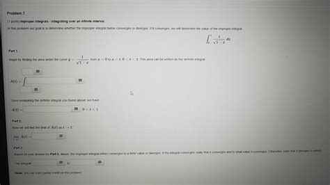 Solved Problem 7 1 Point Improper Integrals Integrating