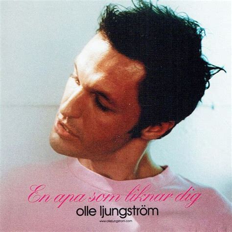 Olle Ljungström En apa som liknar dig Lyrics and Tracklist Genius