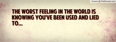 Feeling Of Being Used Quotes Quotesgram