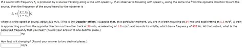solved if a sound with frequency fs is produced by a source