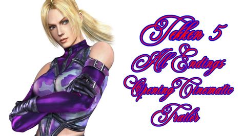 TEKKEN 5 All Endings Opening Cinematic Trailer YouTube