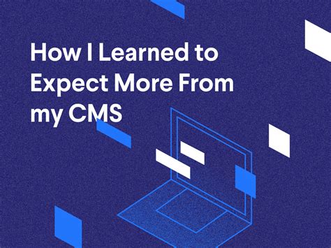 How I Learned To Expect More From My Cms Sanity