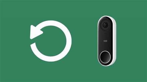How To Easily Reset Your Nest Doorbell Step By Step Guide Automate