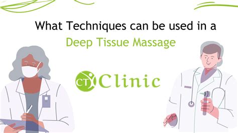 Ppt What Techniques Can Be Used In A Deep Tissue Massage Powerpoint
