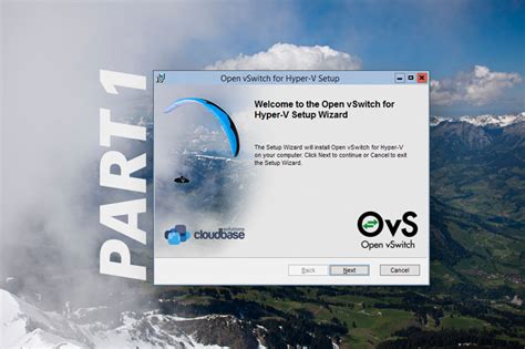 Open Vswitch 2 4 On Hyper V Part 1 Cloudbase Solutions